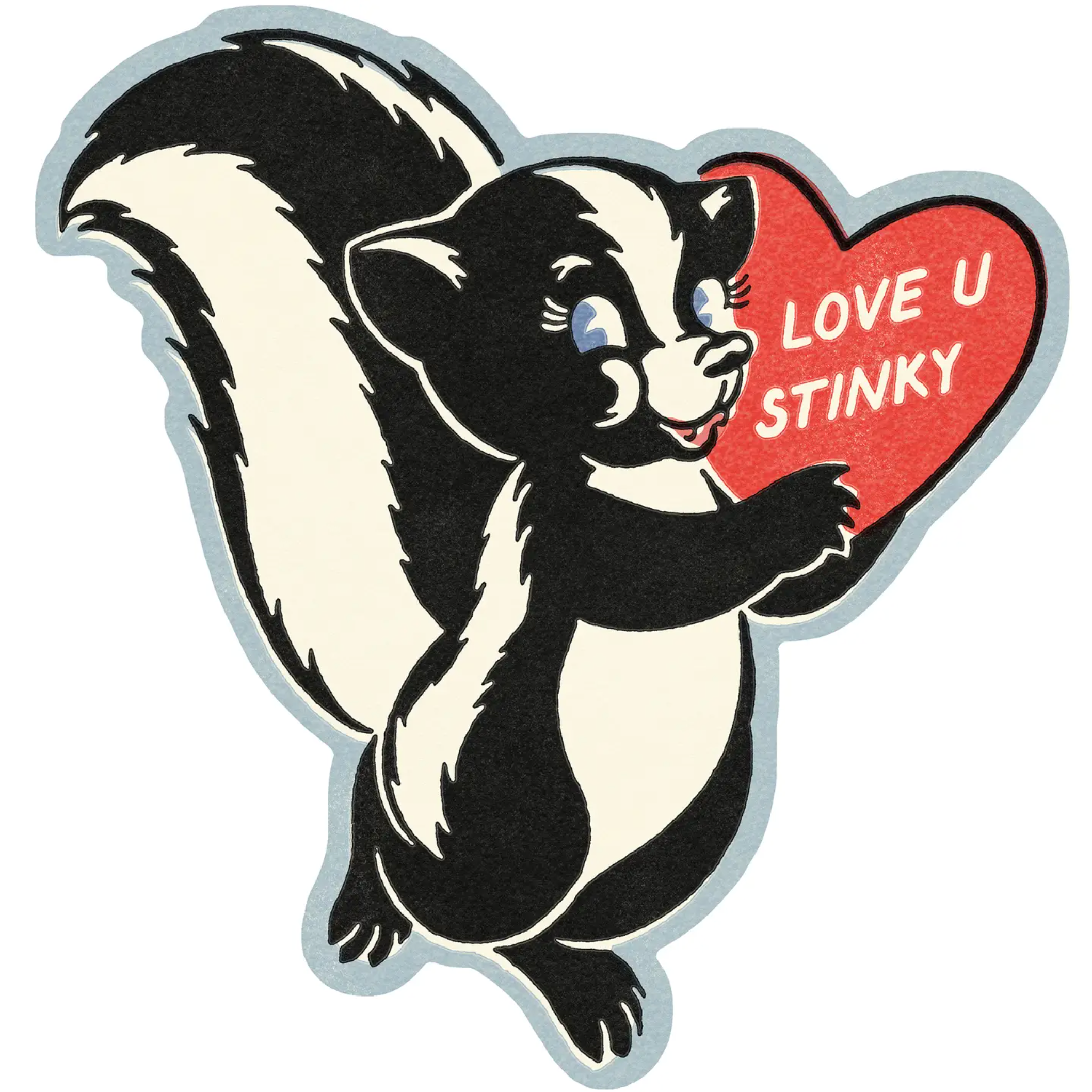 Love U Stinky Sticker – Stay Forever
