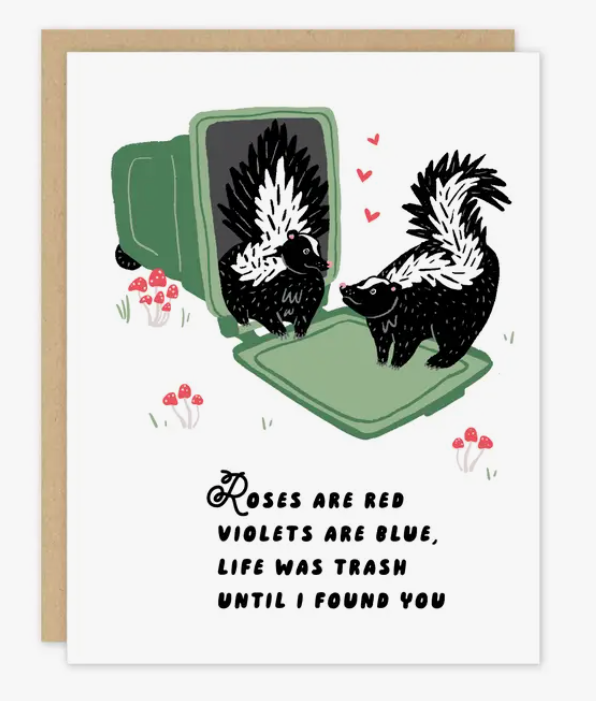 Roses Are Red Skunk Love Friendship Card – Stay Forever