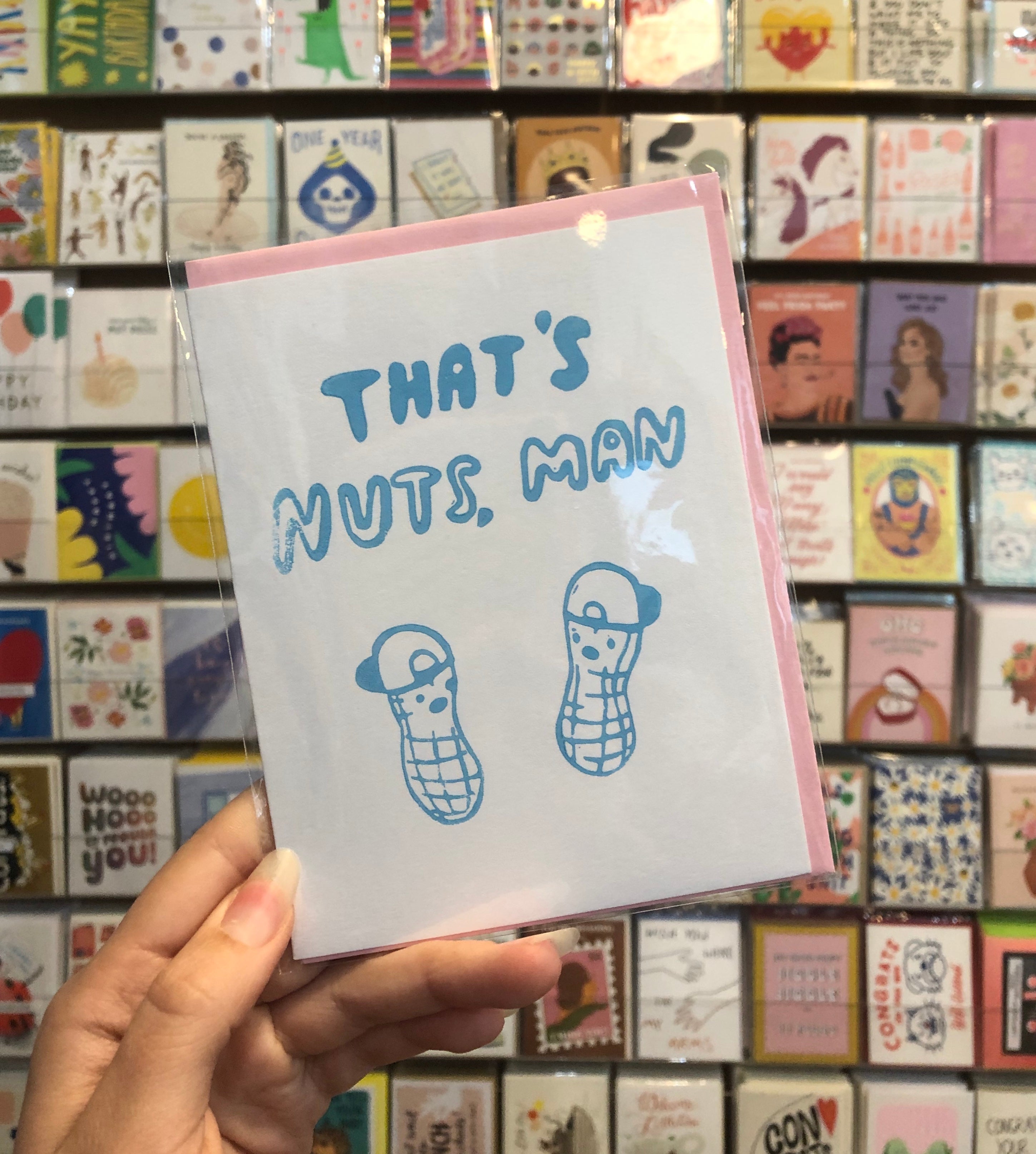 That's Nuts Man Card – Stay Forever