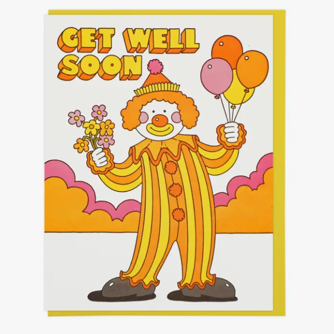 Get Well Soon Happy Clown – Stay Forever